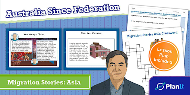 Year 6 History Australia Federation Lesson 2 Migration Asia