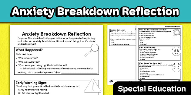 Anxiety Breakdown Reflection for Special Education