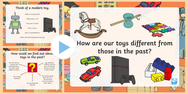 Toys PowerPoint | Toys Then and Now | Teaching Resource