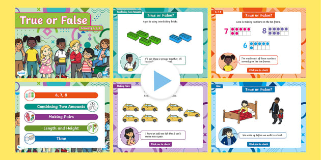 👉 EYFS Maths True or False PowerPoint: Growing 6,7,8