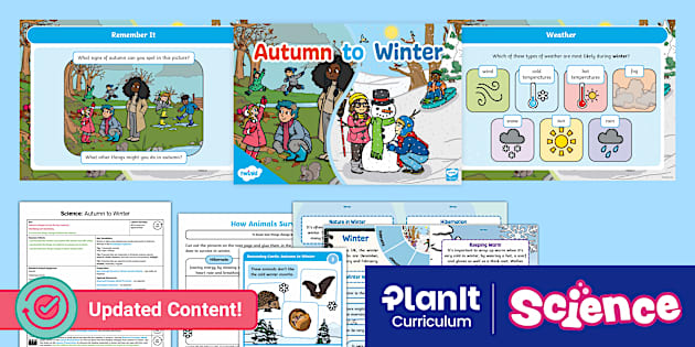 Science: Seasonal Changes Autumn and Winter: Autumn to Winter Year 1 ...