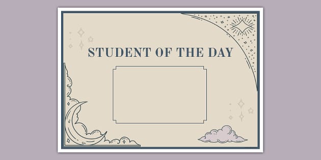 Celestial-Themed Student of the Day Display Poster - Twinkl