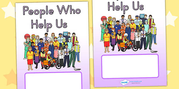People Who Help Us Editable Book Cover - Twinkl