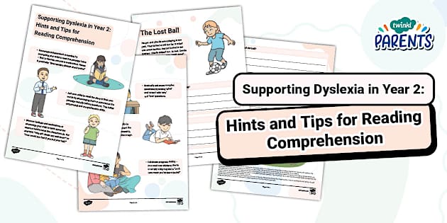 Supporting Dyslexia in Year 2: Reading Comprehension