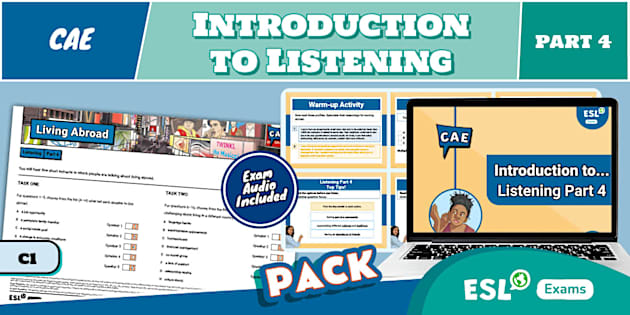 C1 Advanced (CAE) - Introduction to Listening Part 4