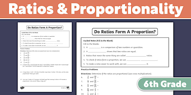 Sixth Grade Do Ratios Form A Proportion Worksheet