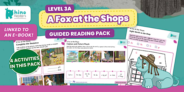 Level 3a A Fox at the Shops Guided Reading Pack