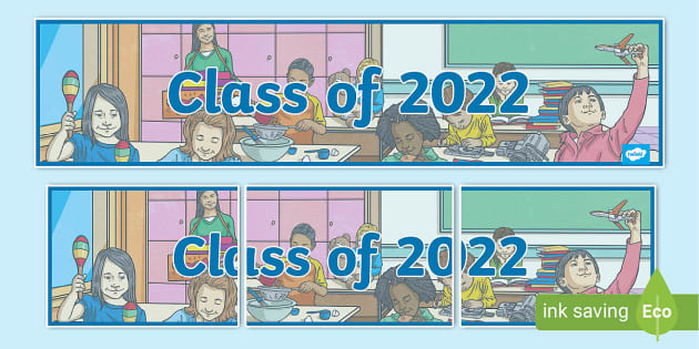 Class of 22 Display Banner (teacher made) - Twinkl