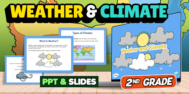 Second Grade Weather and Climate PowerPoint & Google Slides