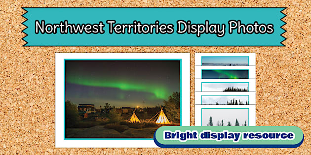 Northwest Territories Display Photos