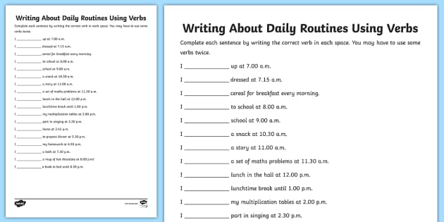 Writing About Daily Routines Using Verbs Worksheet Twinkl