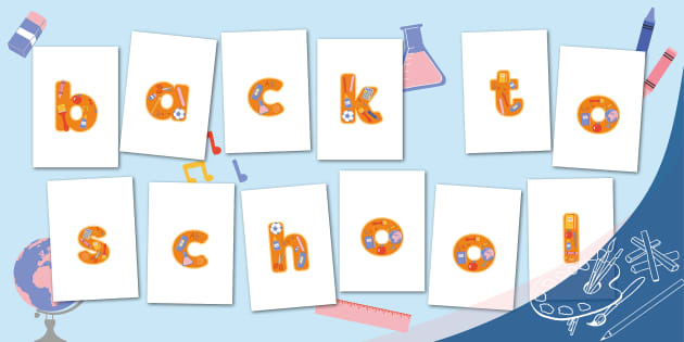 Lower Case Alphabet Back to School Letters Posters Pack