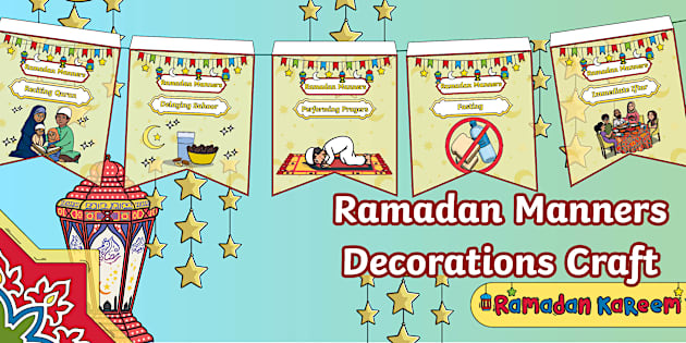 Ramadan Manners Decorations Craft
