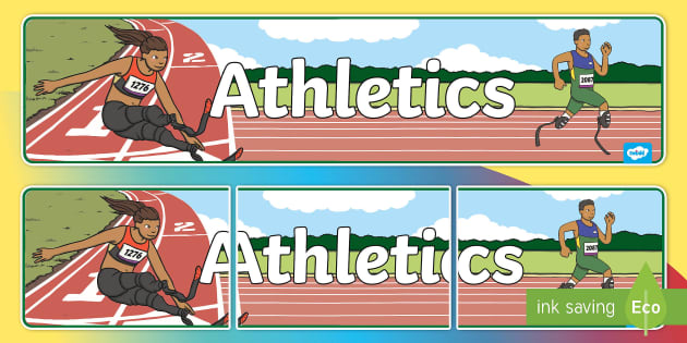 The Paralympic Events Athletics Display Banner - Twinkl