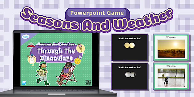 Seasons And Weather Through The Binoculars Powerpoint Game