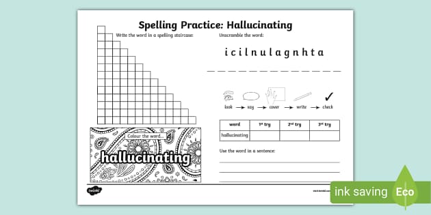 Hallucinating Spelling Practice Worksheet (teacher made)