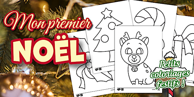 Pack de coloriages : Mon premier Noël - Twinkl