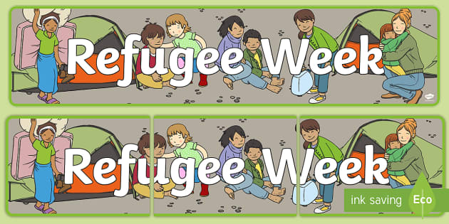 Refugee Poster | Refugee Week Banner | Twinkl (Teacher-Made)