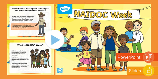 F-2 NAIDOC Week PowerPoint - Australian Celebration & Events