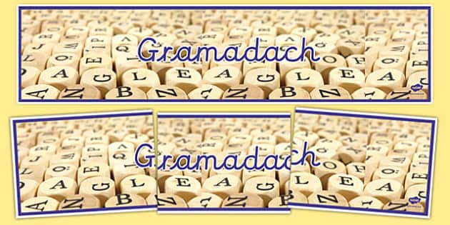 Gramadach Display Banner-Irish (teacher made) - Twinkl