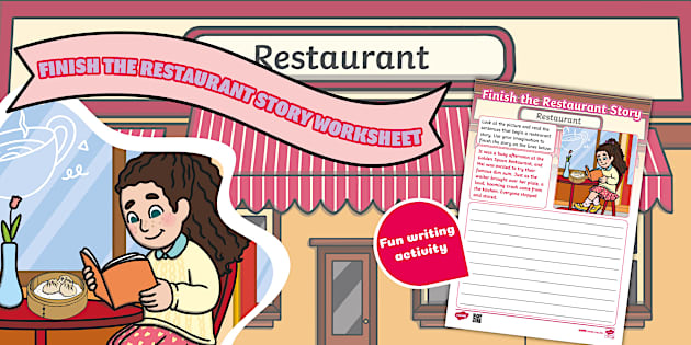 Finish the Restaurant Story Worksheet