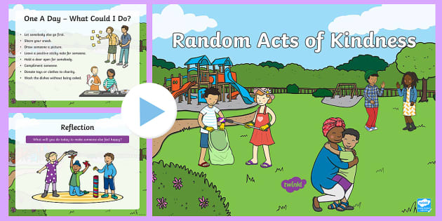 Whole School Assembly on Random Acts of Kindness PowerPoint