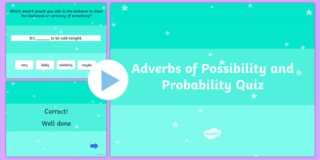 Using Adverbs of Possibility and Probability Grammar PowerPoint