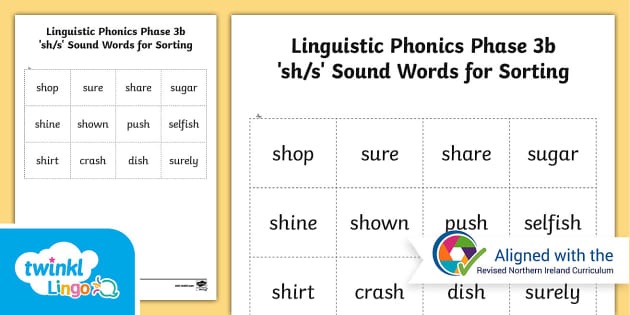 Northern Ireland Linguistic Phonics 3b 'sh/s' Sound Words for Sorting