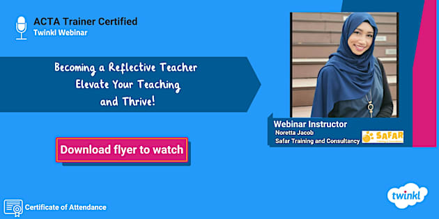 Becoming a Reflective Teacher in Today's Classroom. - Twinkl