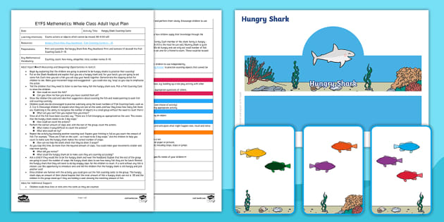 EYFS Maths: Hungry Shark Counting Game Whole Class Adult Input Plan and