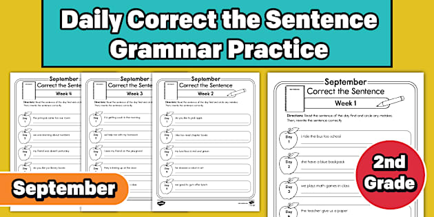 Second Grade Daily Correct the Sentence Grammar Practice