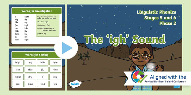 Linguistic Phonics Stages 5/6 Phase 2 'igh' Sound PowerPoint