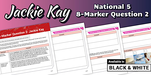 National 5 8 Marker Question 2 Jackie Kay