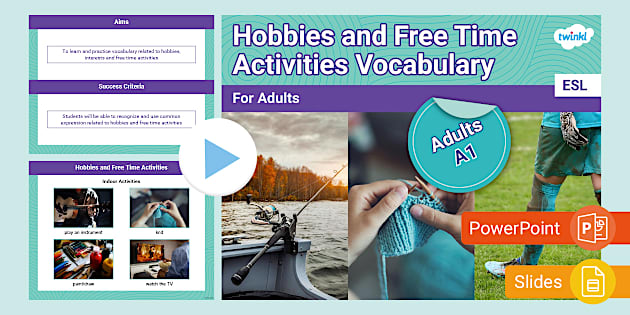 ESL Hobbies and Free Time Activities Vocabulary [Adults, A1]