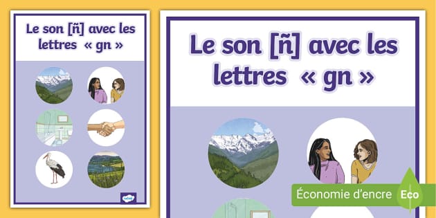 Le son [ñ] avec les lettres « gn » (teacher made)