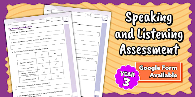 Year 3 Speaking and Listening Assessment Digital Form