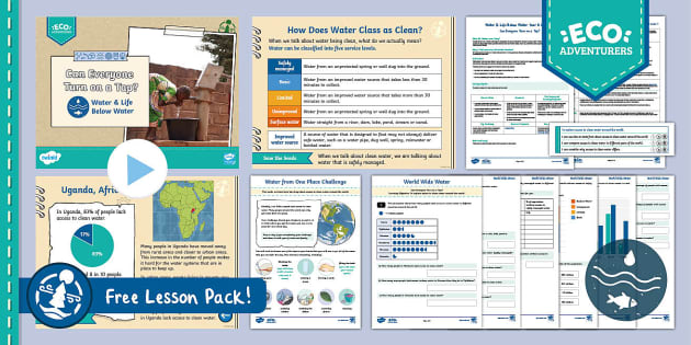 FREE! - Year 6 Lesson 1 - Can Everyone Turn on a Tap?