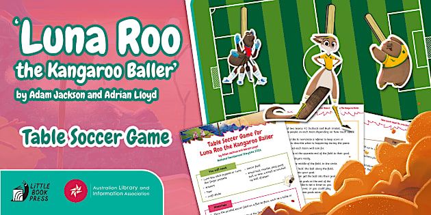 National Simultaneous Storytime 2026 Table Soccer Game for 'Luna Roo ...