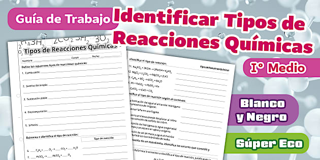 Guía de Trabajo | Tipos de Reacciones Químicas | Química| I°