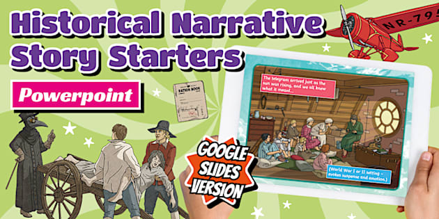 Historical Narrative Story Starters