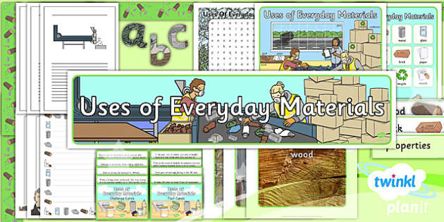 Science: Uses of Everyday Materials Year 2 Additional Resources