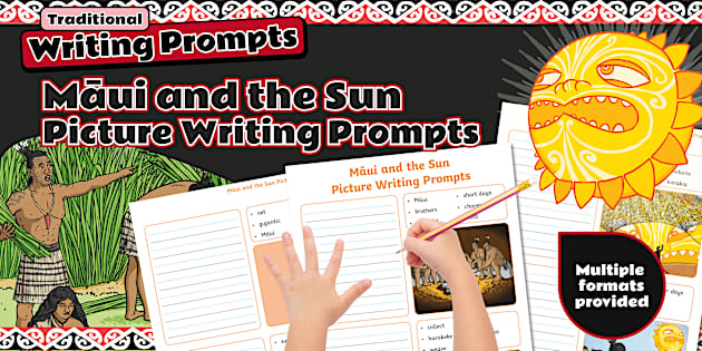 Māui and the Sun Writing Prompts