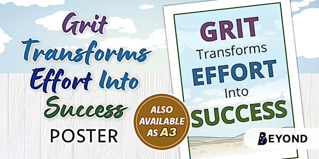 Grit Transforms Effort Into Success Inspirational Poster