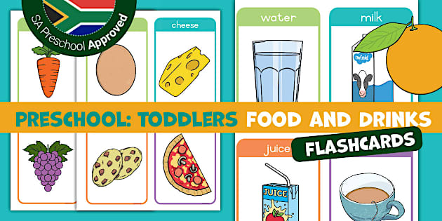 Preschool: Toddlers - Food and Drinks Flashcards
