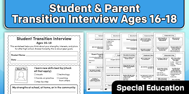 Student & Parent Transition Interview | Ages 16-18