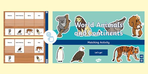 World Animals and Continents Interactive Matching Activity