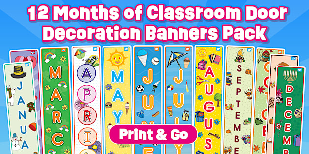 12 Months of Classroom Door Decoration Banners Pack