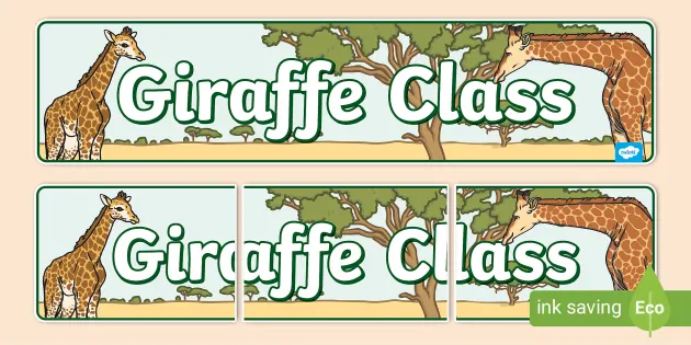 Giraffe Sayings For Classroom