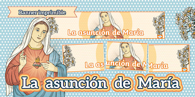 Pancarta: La asunción de María | Recursos Educativos Twinkl