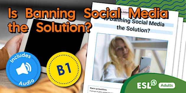 ESL Listening: Banning Social Media [Adults, B1]